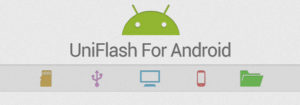 UniFlash: Manage Android Devices, Flash & Mod ROMs From Your PC