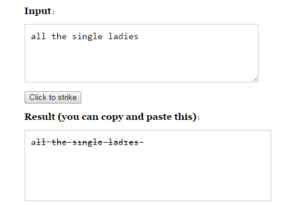 Generate Strike-Through, Upside Down, Small, & Wide Spaced Text