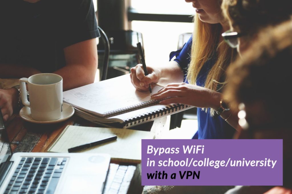 How to Bypass School WiFi Restrictions: Top 2025 VPNs