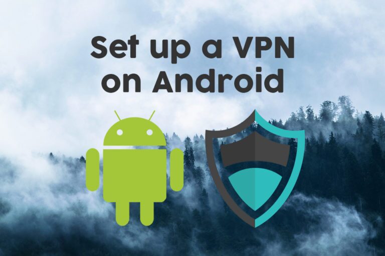 Android VPN Setup | Step-by-Step Guide | AddictiveTips 2024