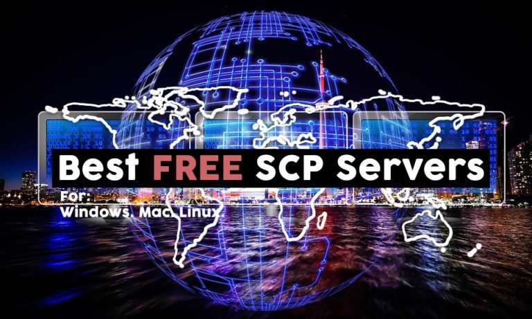 FREE SCP Servers for Windows, Linux and Mac | Review | 2022