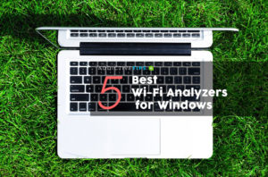 Best Wi-Fi Analyzers for Windows: 5 Software Solutions Reviewed