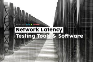 Best Network Latency Test and Monitoring Tools in 2022