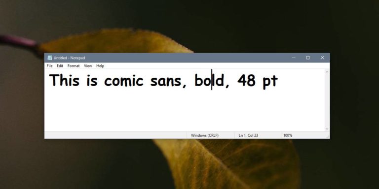 How to customize the font on Notepad on Windows 10