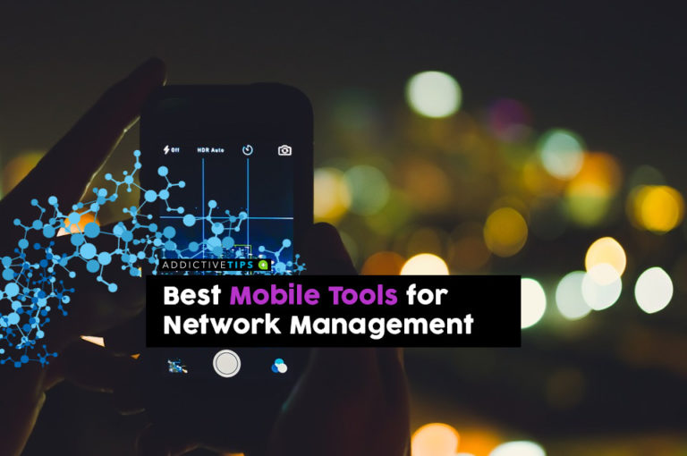 7 Best Mobile Tools For Network Administration