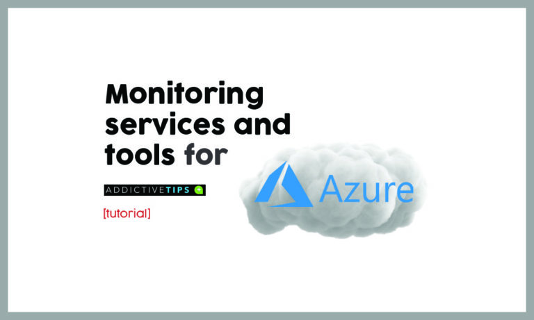 6 Best Microsoft Azure Monitoring Services And Tools