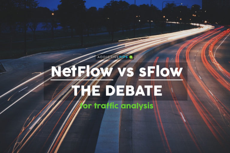NetFlow vs sFlow: Which One is Better For Traffic Analysis?