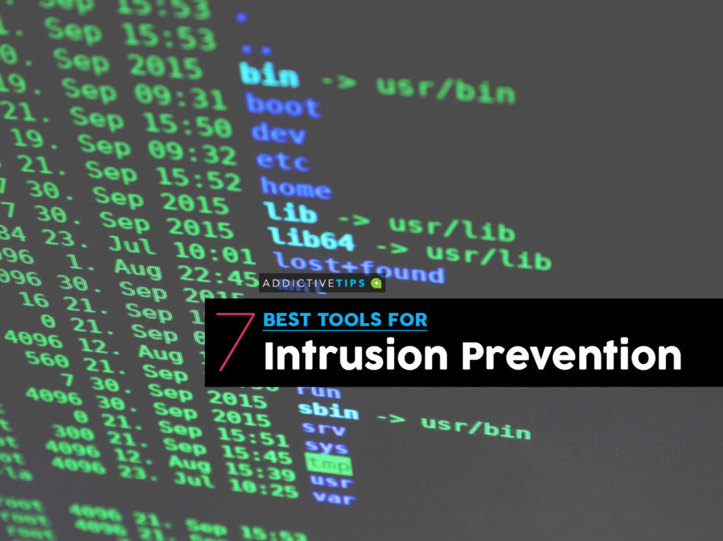 7 Best Intrusion Prevention Systems | 2022 | Addictive Tips