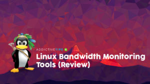 The 6 Best Linux Bandwidth Monitoring Tools | Review | 2022