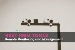 The Best Remote Monitoring and Management (RMM) Tools