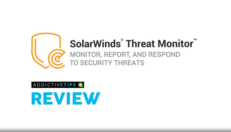 SolarWinds Threat Monitor | REVIEW | 2022 | Addictive Tips