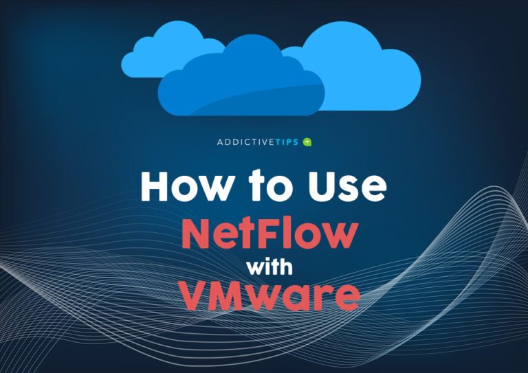 6 Best NetFlow Tools To Use Alongside VMware