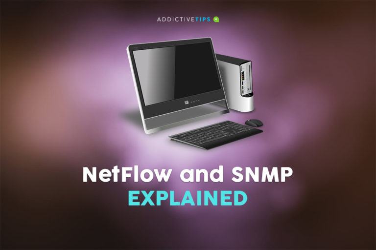 NetFlow and SNMP: Differences and Best Tools to Use