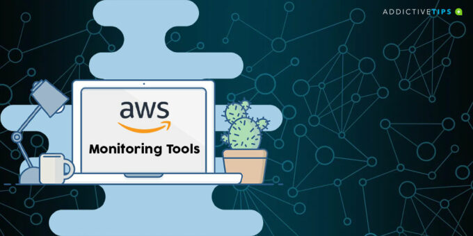 Best 9 AWS Monitoring Tools and Services | 2022 | Addictive Tips