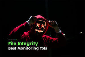 7 Best File Integrity Monitoring Software | REVIEW | 2022 | Addictive Tips