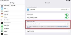How to fix 'Allow untrusted shortcuts' grayed out on iOS