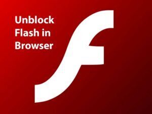 Unblock Adobe Flash Content in Browser (FIX for Chrome, Edge and Firefox)