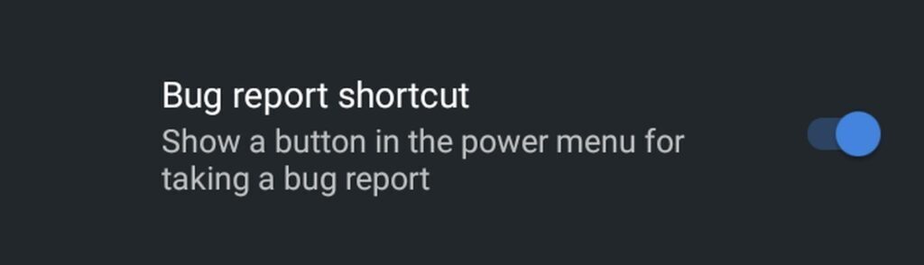 How to enable the Android power button bug report