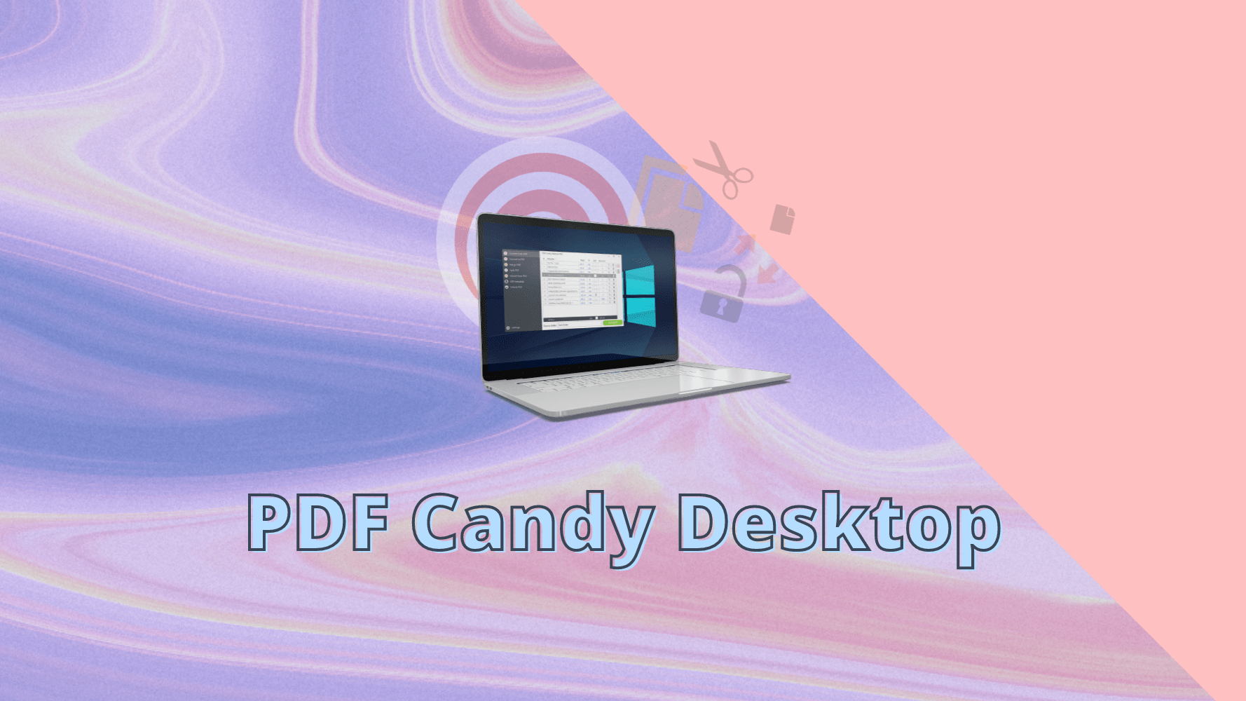 PDF Candy (Download) for Dekstop: How to Use It