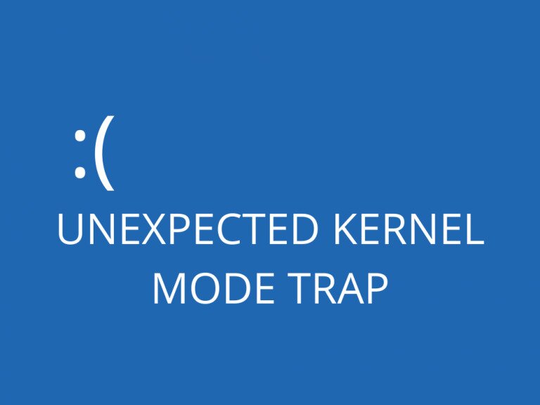 How to Fix Unexpected Kernel Mode Trap Error on Windows 10