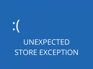 UNEXPECTED STORE EXCEPTION Error in Windows 10 (FIXED)