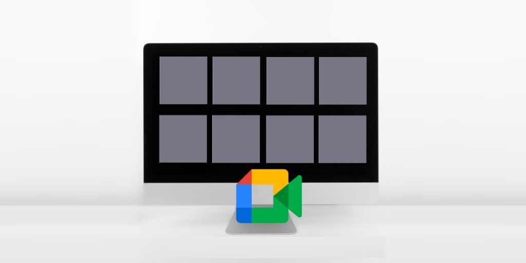 How to enable the Google Meet grid view