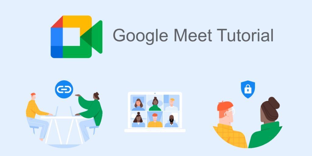 Google Meet tutorial: Complete guide to hosting and joining meetings