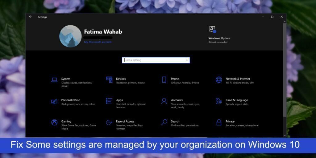 How to fix Some settings are managed by your organization on Windows 10
