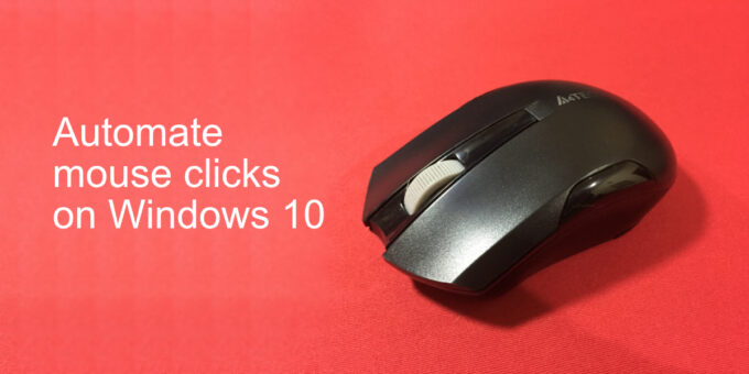 How to automate mouse clicks on Windows 10
