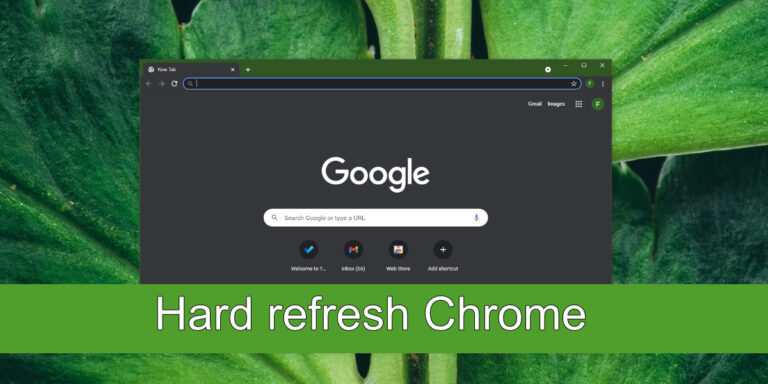 How To Hard Refresh Chrome bypass The Local Cache 