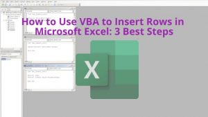 How to Use VBA to Insert Rows in Microsoft Excel - AddictiveTips 2022
