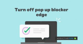 How to Turn Off Pop-up Blocker on Edge