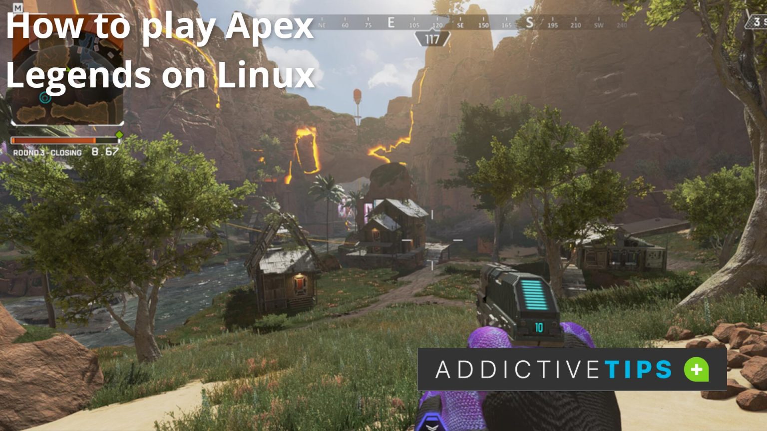 How to play Apex Legends on Linux - Addictive Tips Guide