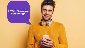 What Does HYD Mean in Online Text - AddictiveTips 2022