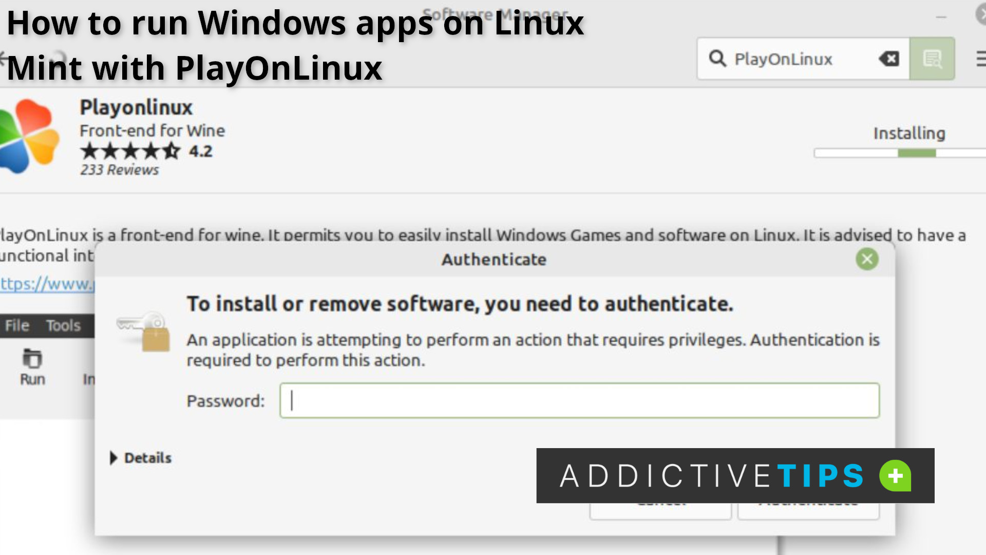 Run Windows Apps On Linux Mint With Playonlinux Addictive Tips Guide