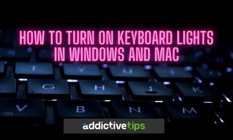 How to Turn on Keyboard Lights in Windows and Mac