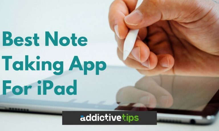 5 Best Note-Taking App for iPad in 2024
