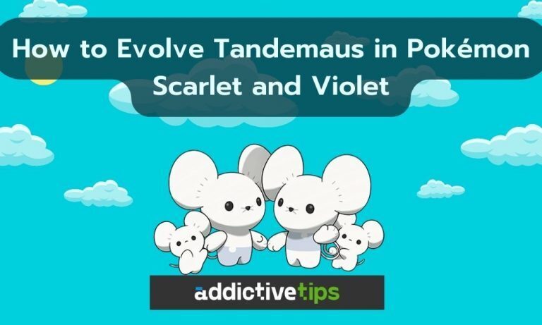 How to Evolve Tandemaus in Pokémon Scarlet and Violet